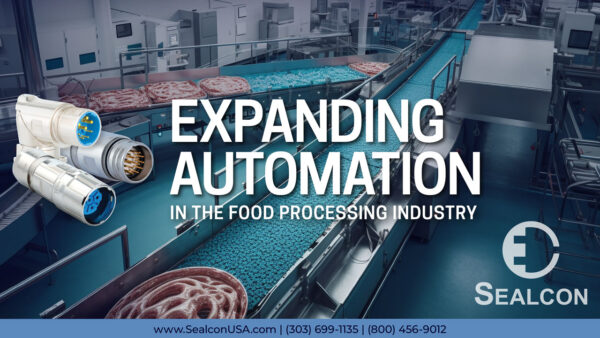 Expanding Automation in the Food Processing Industry | Sealcon